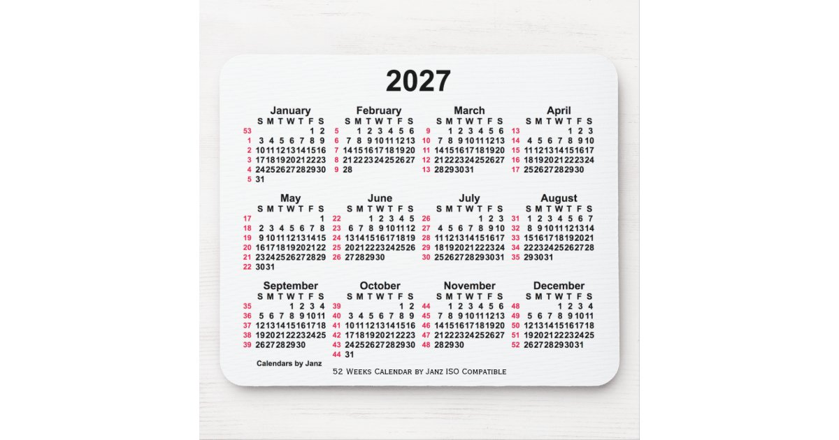 2027 White 52 Weeks ISO Calendar by Janz Mouse Pad | Zazzle