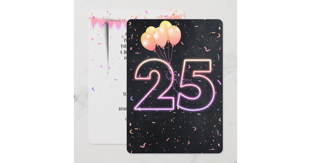 25th Birthday Neon Sign On Black Invitation | Zazzle