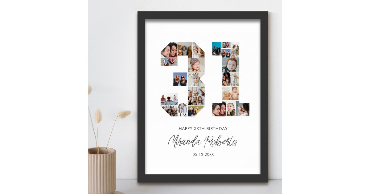 31st Birthday Number 31 Custom Photo Collage Poster | Zazzle