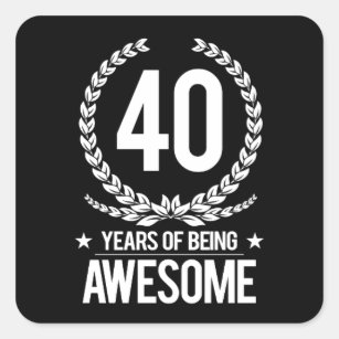 Turning 40 Stickers | Zazzle AU