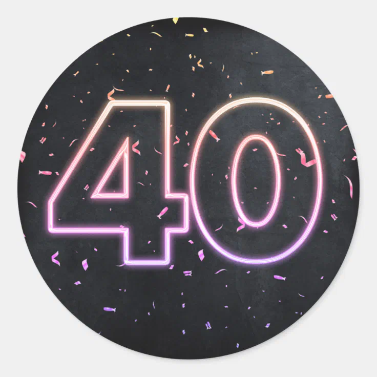 40th Birthday Neon Sign On Black Classic Round Sticker | Zazzle