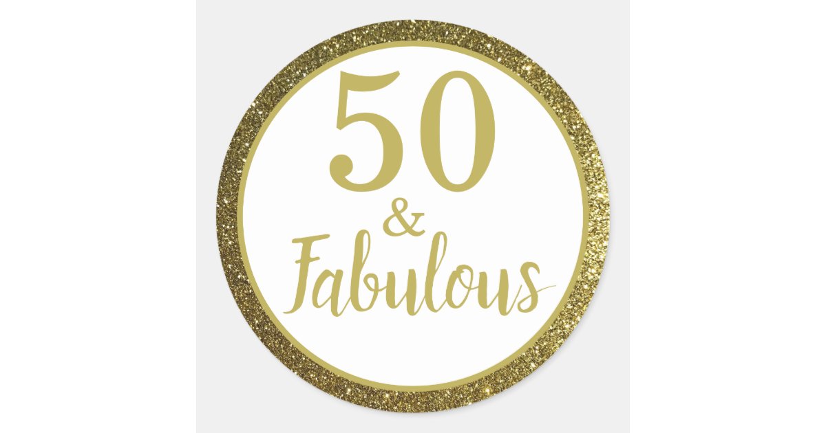 50 And Fabulous 50th Birthday Party Classic Round Sticker Zazzle