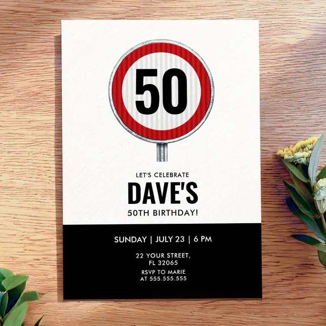 50th Birthday Speed Limit Sign - ANY AGE Invitation | Zazzle