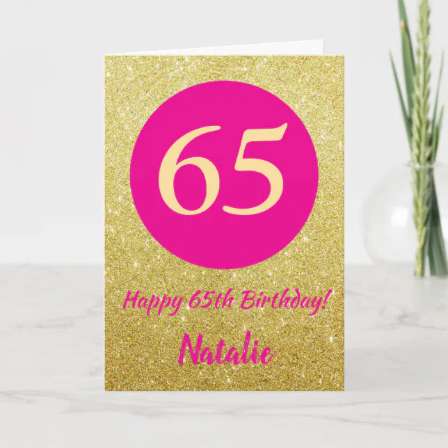 65th Happy Birthday Hot Pink and Gold Glitter Card | Zazzle