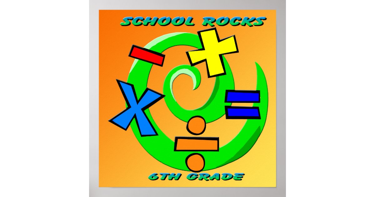 6th Grade Rocks - Math Symbols Poster | Zazzle