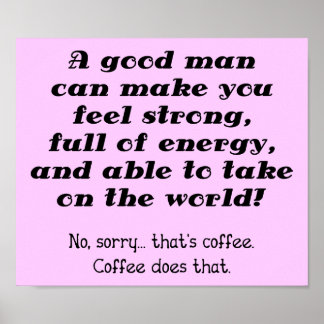 Funny Coffee Posters | Zazzle.com.au
