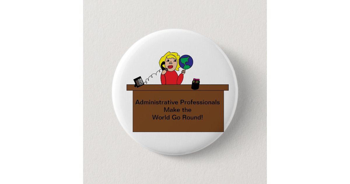 Administrative Professional World Blonde Custom 6 Cm Round Badge | Zazzle