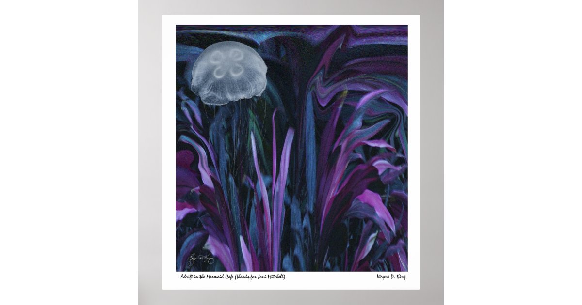 Adrift in the Mermaid Cafe (Thank God for Joni Mit Poster | Zazzle
