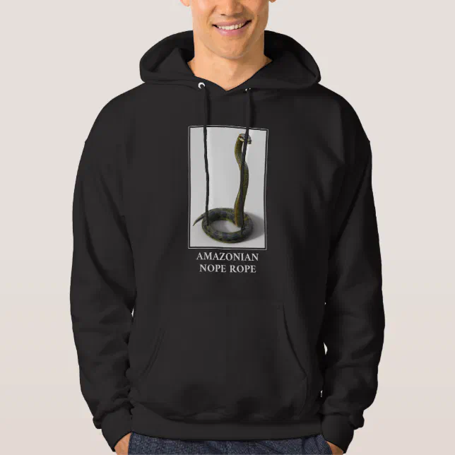 Amazonian Nope Rope - Anaconda Snake Danger Hoodie | Zazzle