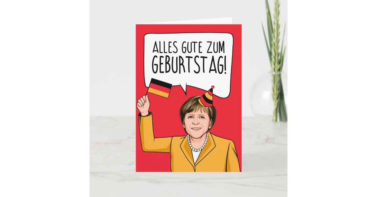 ANGELA MERKEL: Happy Birthday in German Card | Zazzle