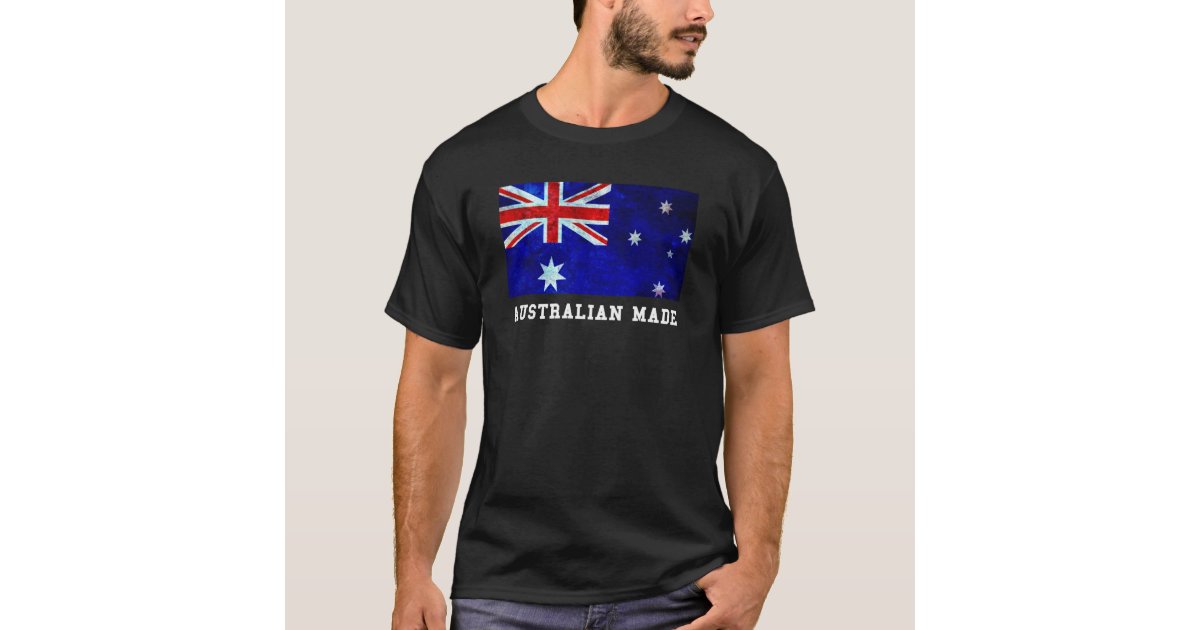 AUSTRALIAN MADE T-Shirt | Zazzle