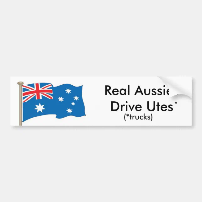 Australian - Real Aussies Drive Utes - USA version Bumper Sticker | Zazzle