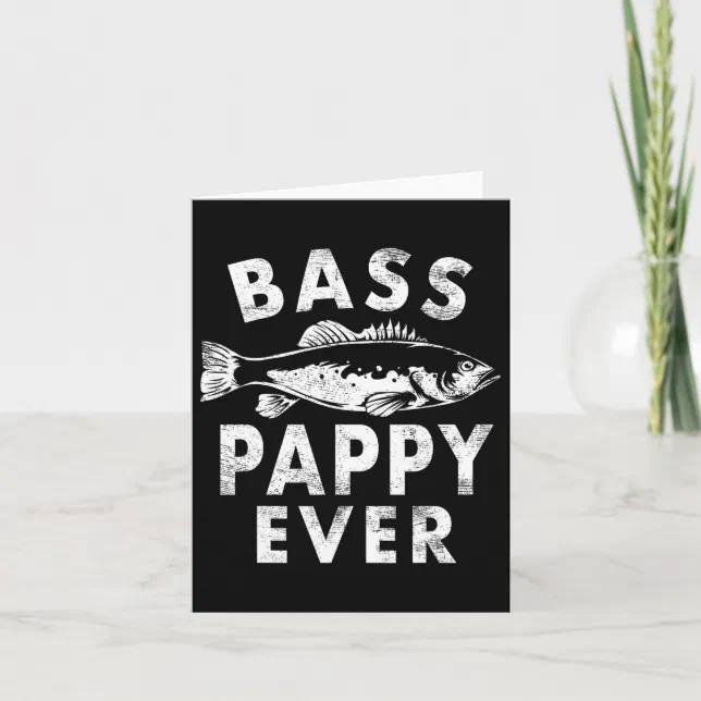 B Pappy Ever Fishing Gifts Pappy Father's Day Card | Zazzle