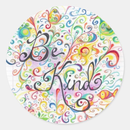 Be Kind Stickers | Zazzle.com.au