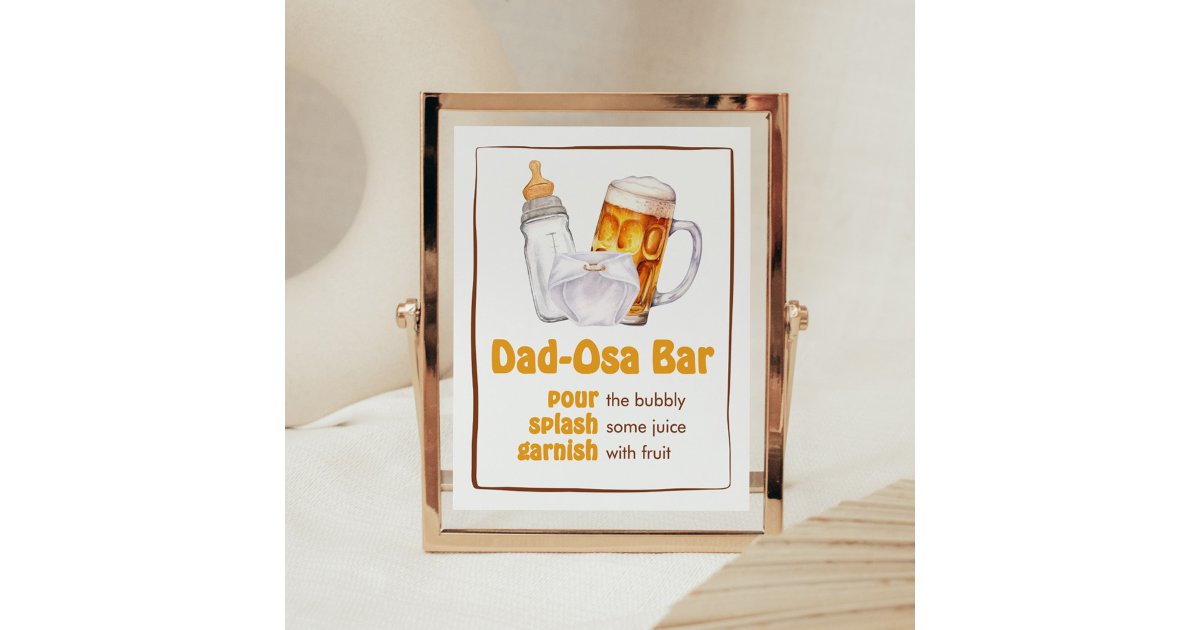 Beer Diaper Party Baby Shower Dad-Osa Bar Poster | Zazzle