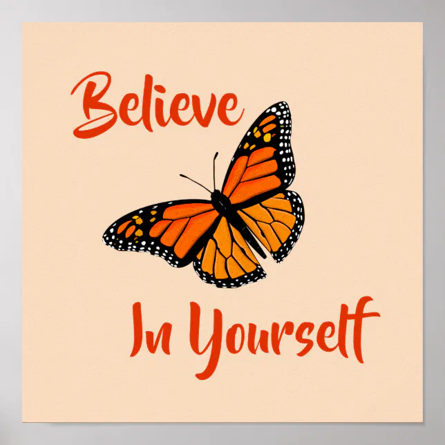 "Believe In Yourself" Colourful Butterfly Print | Zazzle