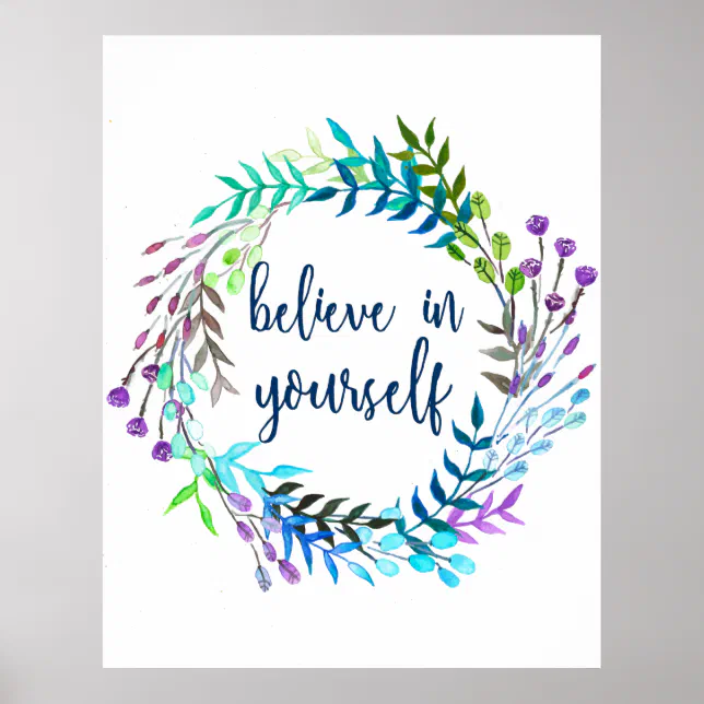 "Believe In Yourself" Inspirational Quote Poster | Zazzle