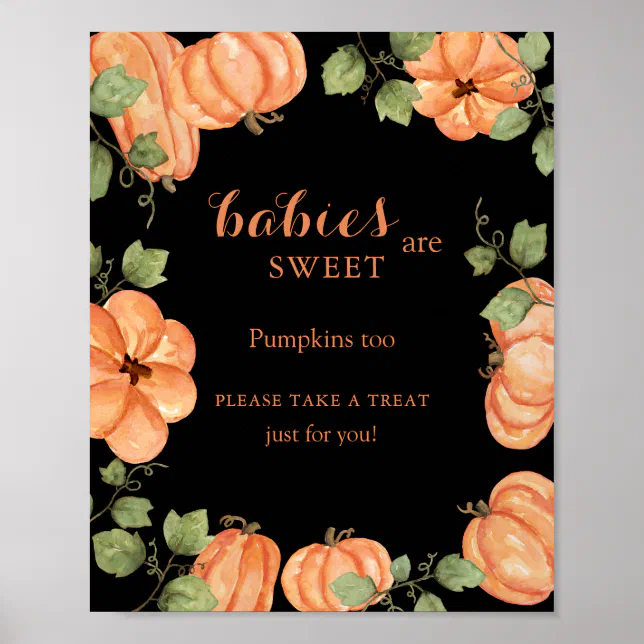 Black Fall Pumpkin Baby Shower Babies are Sweet Poster | Zazzle