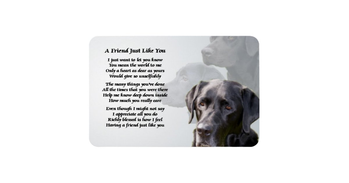 Black Labrador Friend Poem Magnet | Zazzle