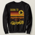 Born To Aquascape Forced To Go To Work Fish Tank F | Zazzle