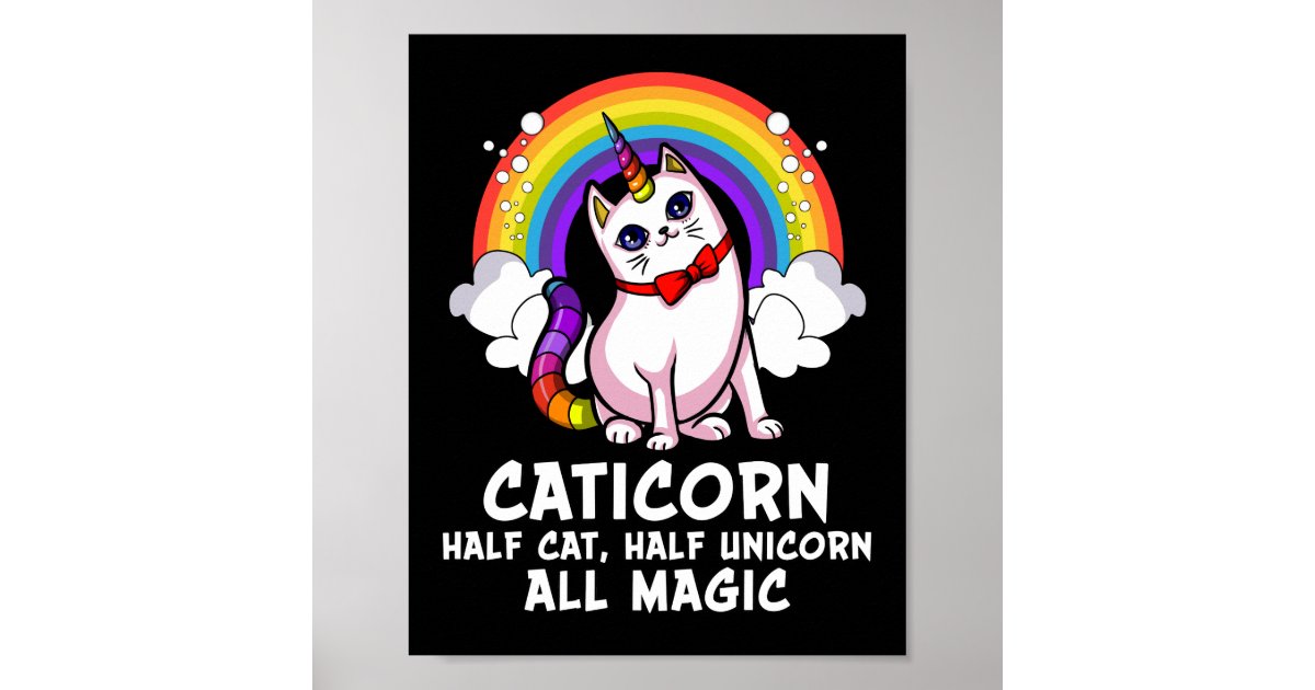 Cat Unicorn Magical Caticorn Kitten Rainbow Pet Poster | Zazzle
