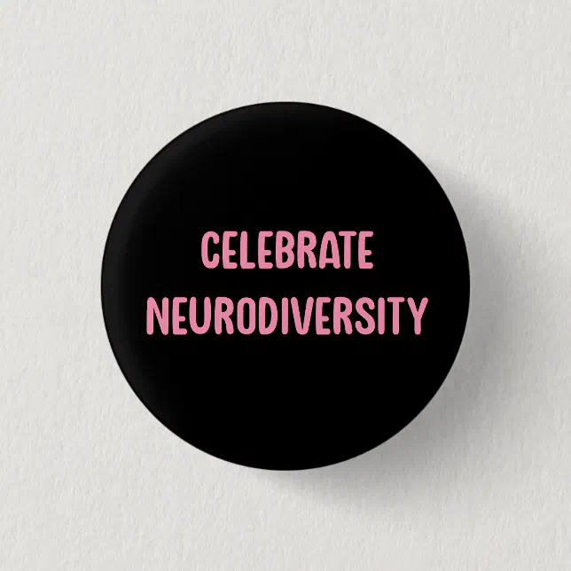 Celebrate Neurodiversity Pink & Black 3 Cm Round Badge | Zazzle
