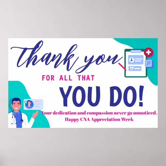 CNA Appreciation Week Banner Thank You Certified Poster | Zazzle