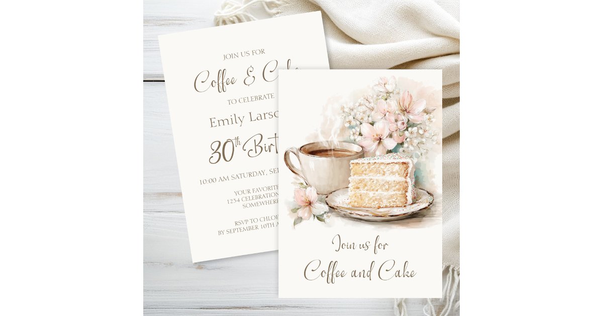 Coffee and Cake 30th Birthday Invitation | Zazzle