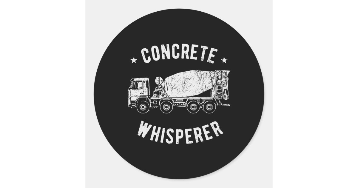 Concrete Finisher And Concrete Worker Classic Round Sticker | Zazzle
