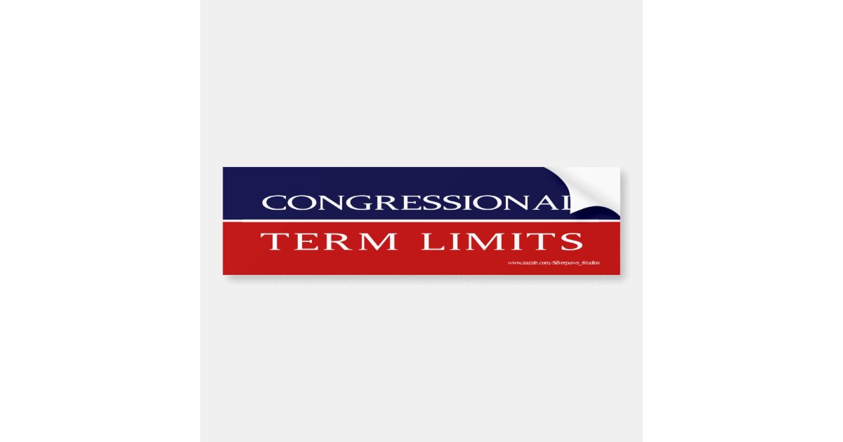 Congressional Term Limits - Bumper Bumper Sticker | Zazzle