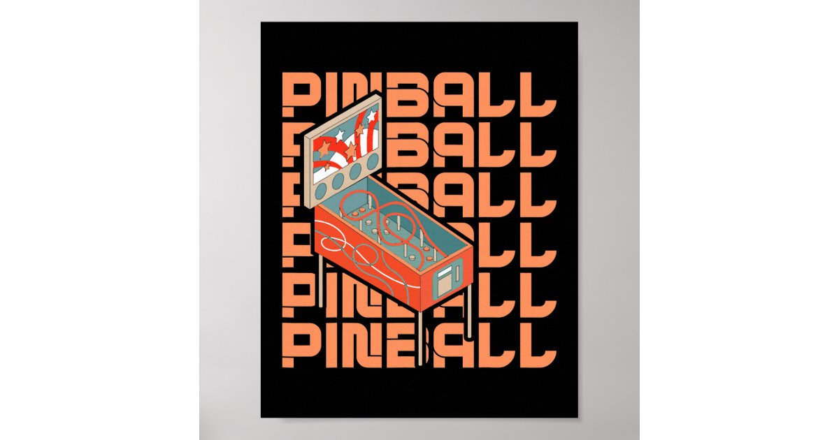 Cool Retro Pinball Machine Poster | Zazzle