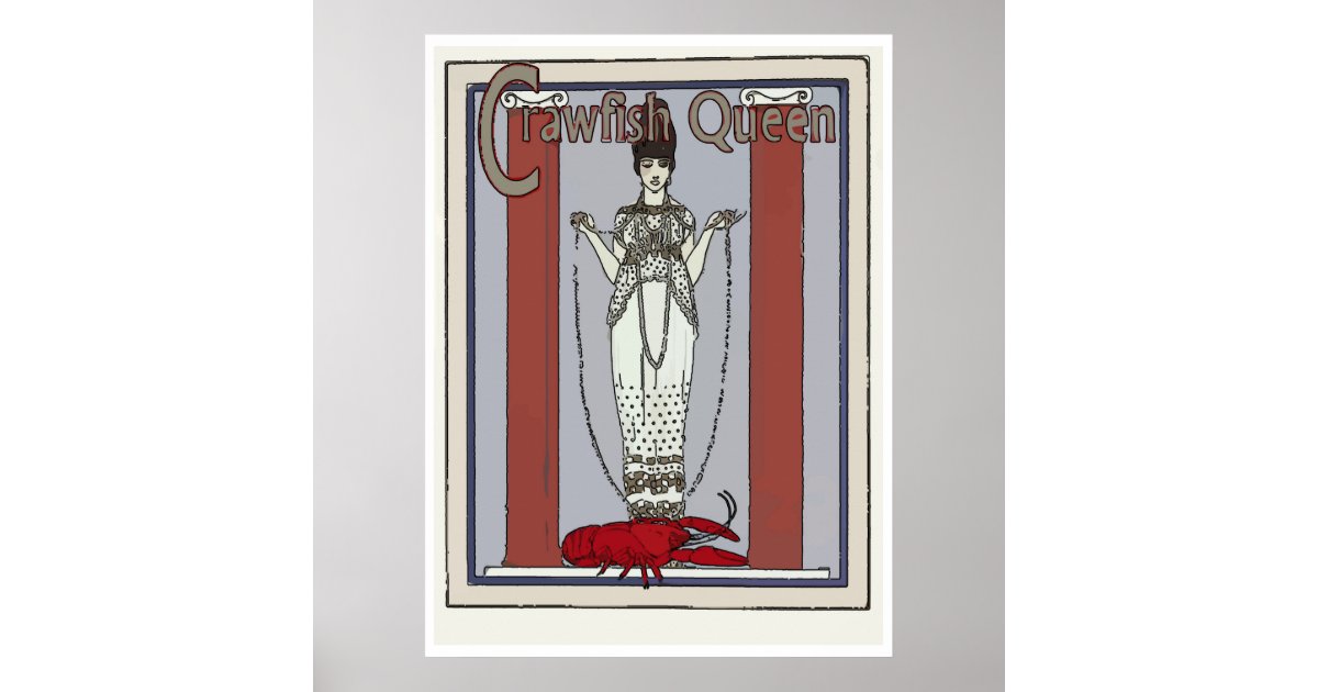 Crawfish Queen, add text Poster | Zazzle