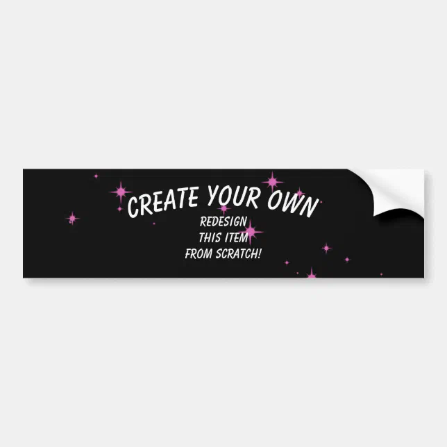Create Your Own Custom Bumper Sticker | Zazzle