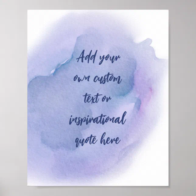Create Your Own Watercolor Motivational Quote Poster | Zazzle