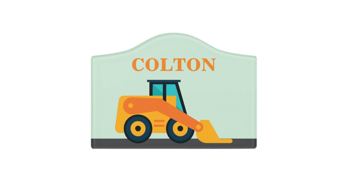 Custom Backhoe Door Sign | Zazzle