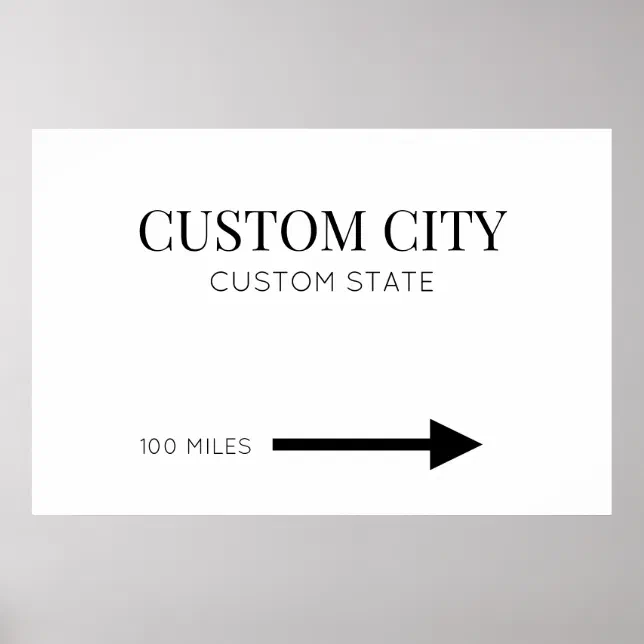 Custom City and State Arrow Mileage Poster | Zazzle