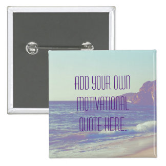 Motivational Badges and Motivational Pins | Zazzle.com.au