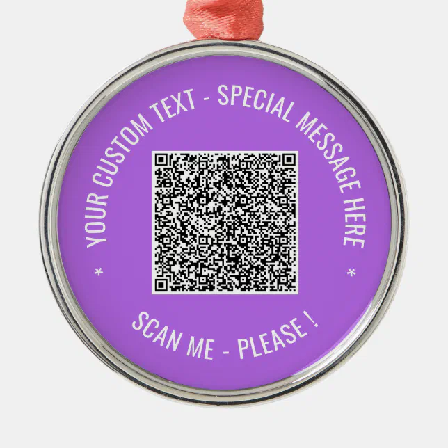 Custom QR Code Scan Info Text Colours Personalised Metal Ornament | Zazzle