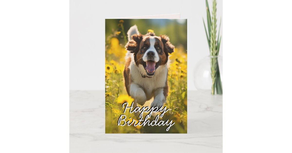 Custom St. Bernard Happy Birthday Card | Zazzle