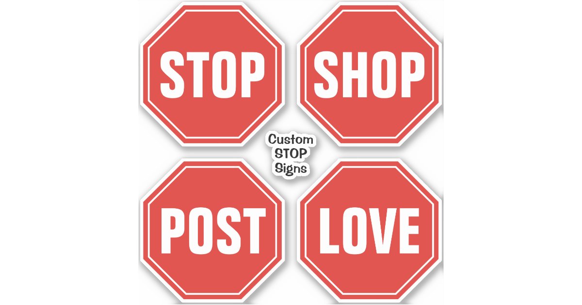 Custom STOP Sign Stickers | Zazzle