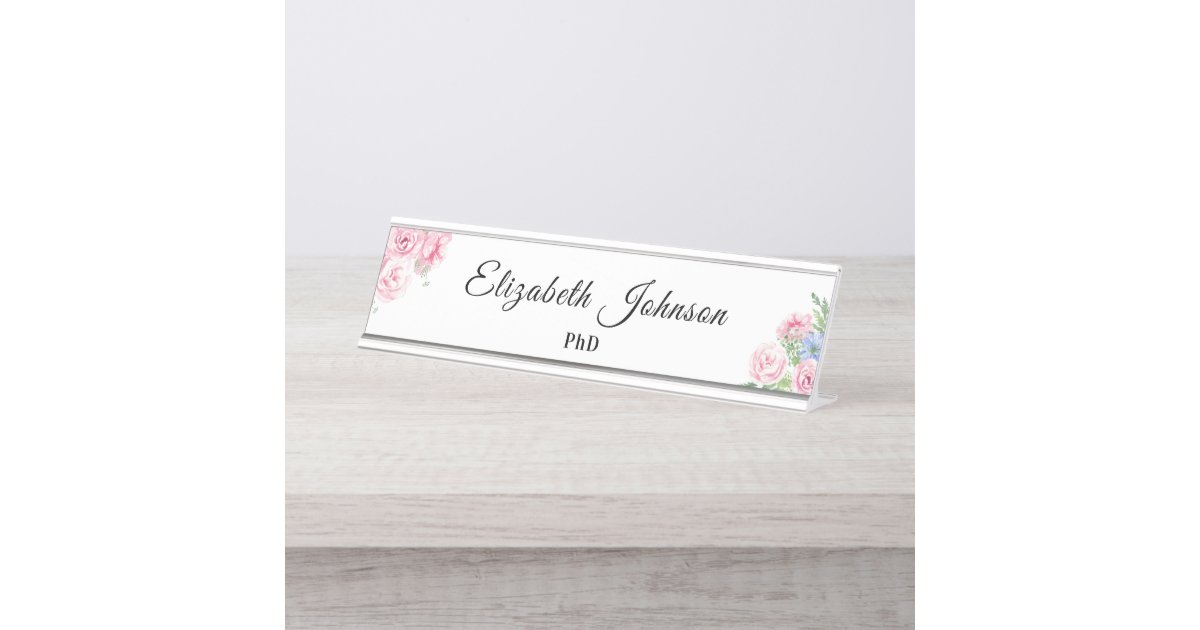 cute pink flowers/floral Dr PhD graduate any title Desk Name Plate | Zazzle
