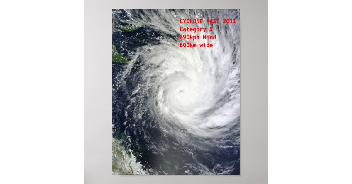 CYCLONE YASI 2011 POSTER | Zazzle