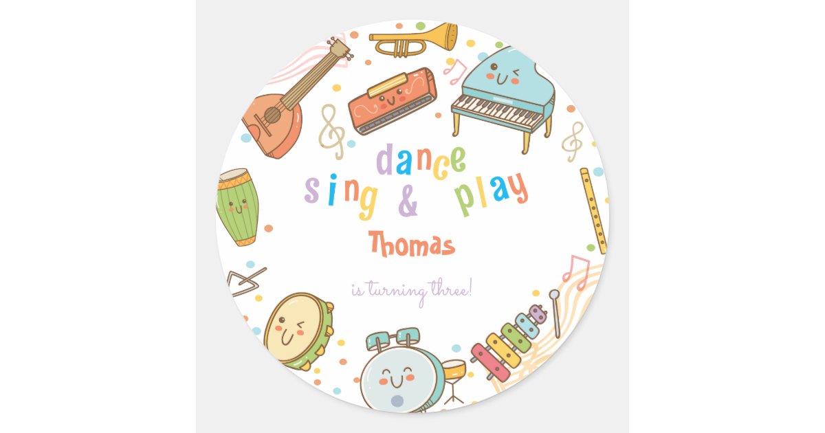 Dance sing and play kids birthday classic round sticker | Zazzle