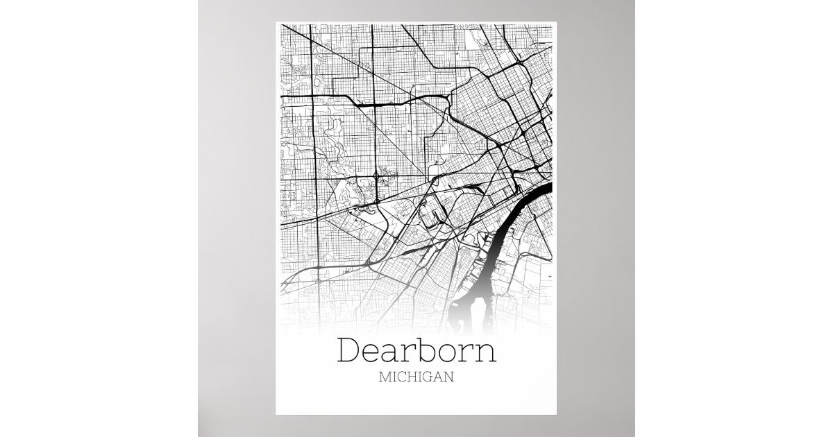 Dearborn Map - Michigan - City Map Poster | Zazzle