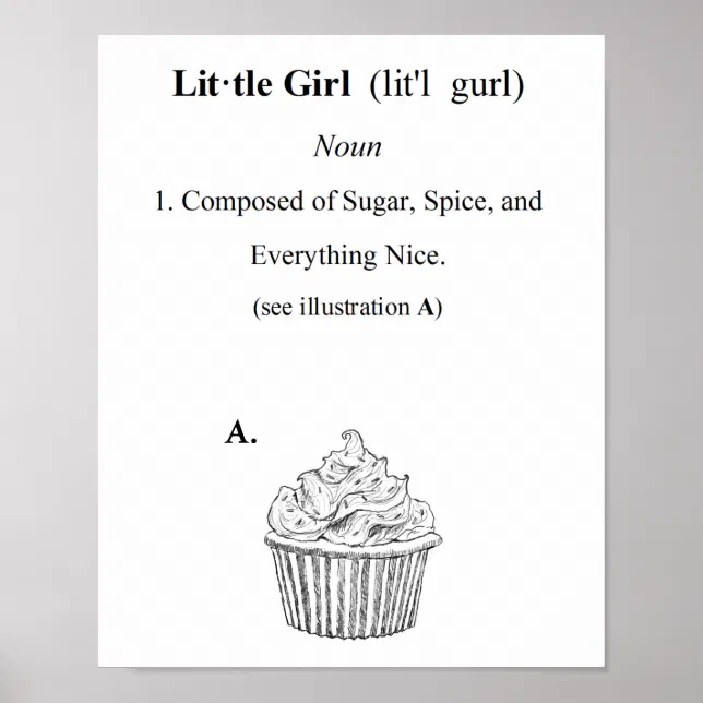 Definition of a Little Girl Poster | Zazzle