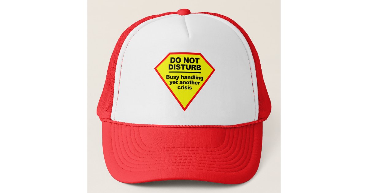 Do Not Disturb hat | Zazzle