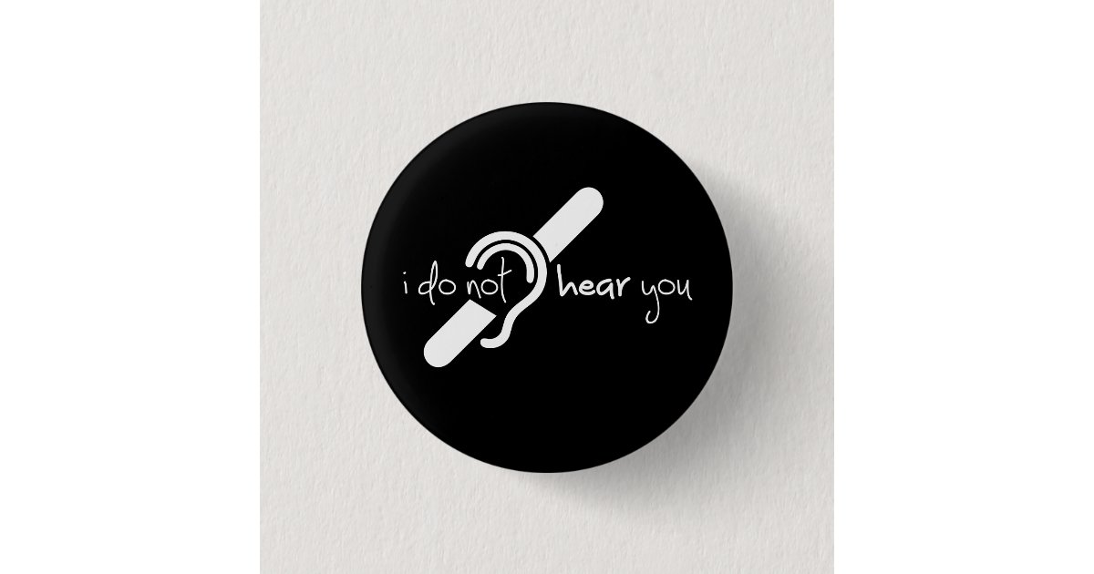 Doven, slechthorend, doofheid, gehoorverlies teken 3 cm round badge ...