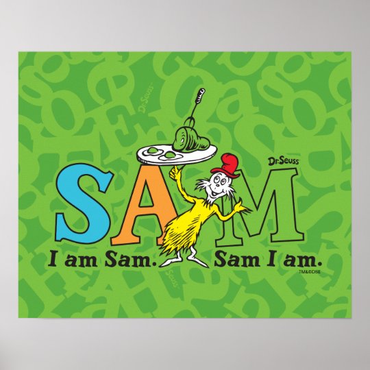 Dr. Seuss | I Am Sam. Sam I Am. Poster | Zazzle.com.au