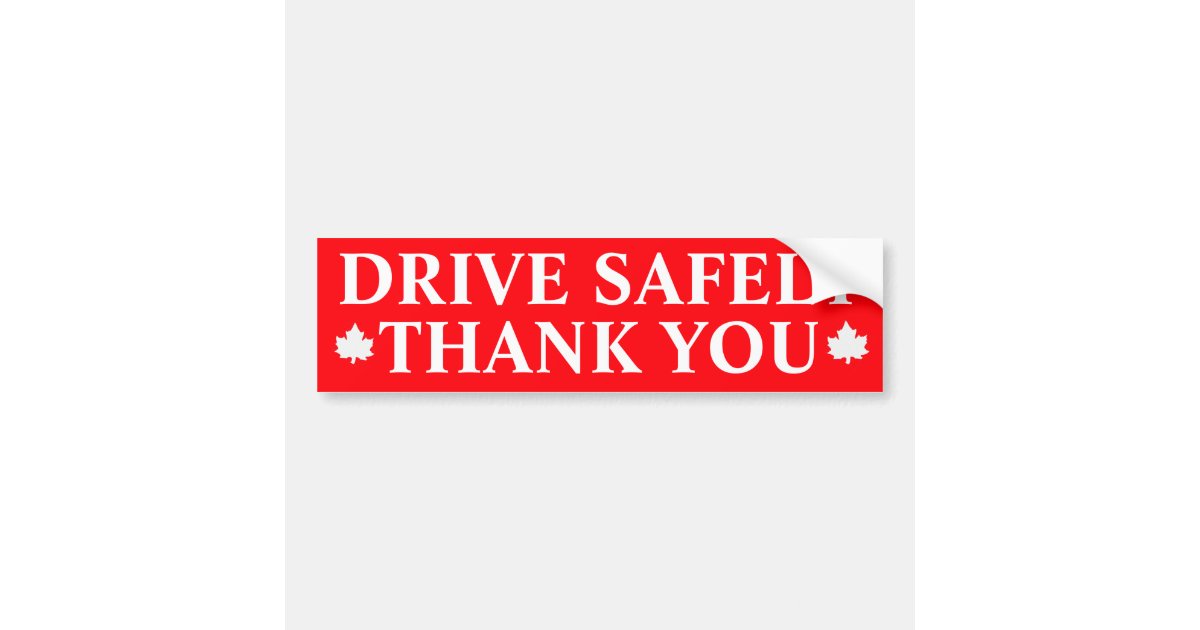 DRIVE SAFELY BUMPER STICKER | Zazzle