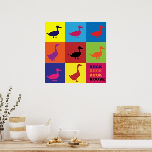 Duck Duck Duck Goose Poster | Zazzle